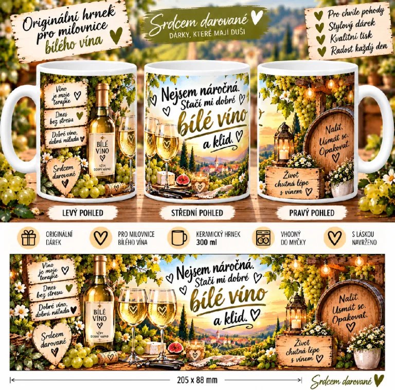 Dárkový hrnek pro milovnici bílého vína – Nejsem náročná, 300 ml