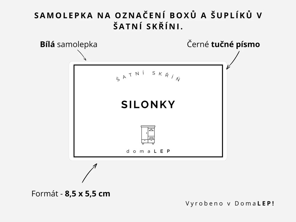 SILONKY - Samolepka na šuplíky a boxy do šatní skříně, 8,5 x 5,5 cm - DomaLEP varianta: SAMOLEPKA, barva: BÍLÁ - ČERNÉ písmo, velikost: š. 8,5 cm x v. 5,5 cm - tučné písmo