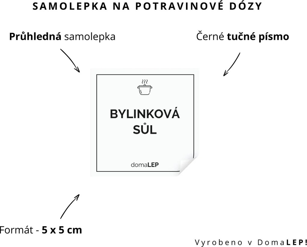 BYLINKOVÁ SŮL - omyvatelná samolepka na dózu, výběr rozměrů Ø 5 cm / 5 x 5 cm / 6 x 8 cm | DomaLEP tvar: KOLEČKO, barva: PRŮHLEDNÁ - ČERNÉ písmo, velikost: Ø 5 cm - základní písmo