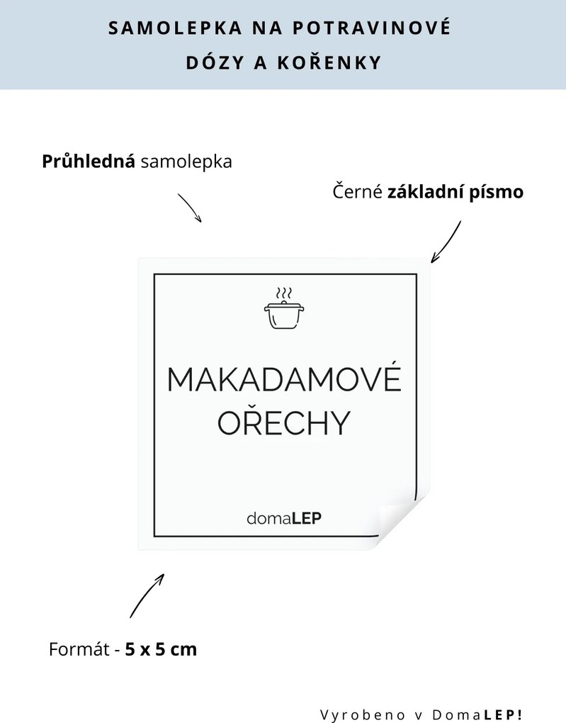 MAKADAMOVÉ OŘECHY – průhledná samolepka na dózu, základní písmo, 5 x 5 cm | DomaLEP