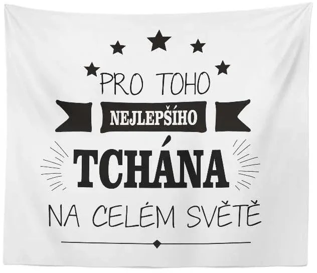 Sablio Deka Pro toho nejlepšího tchána na celém světě: 150x120 cm