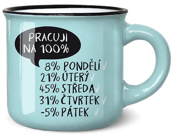 Minihrníčky Mini hrneček na kávu Pracuji na 100 %