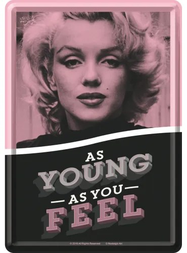 Postershop Plechová pohlednice - As Young as You Feel