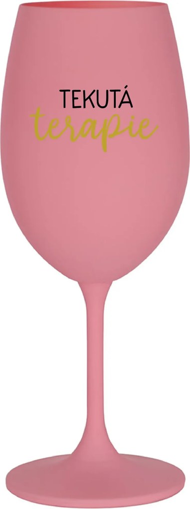 TEKUTÁ TERAPIE - růžová sklenice na víno 350 ml