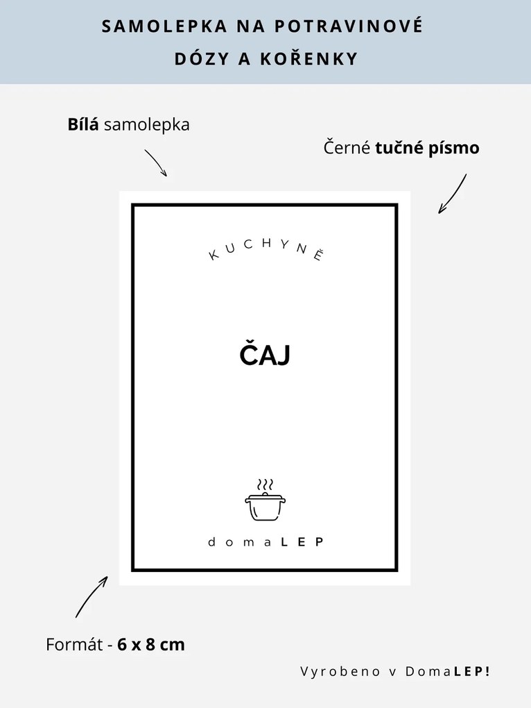 ČAJ – bílá samolepka na dózu, tučné písmo, 6 × 8 cm | DomaLEP
