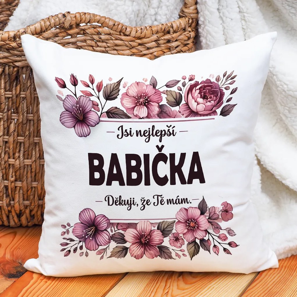 Ahome Ahome CZ Polštář Jsi nejlepší babička. Děkuji, že Tě mám. 37 x 37 cm