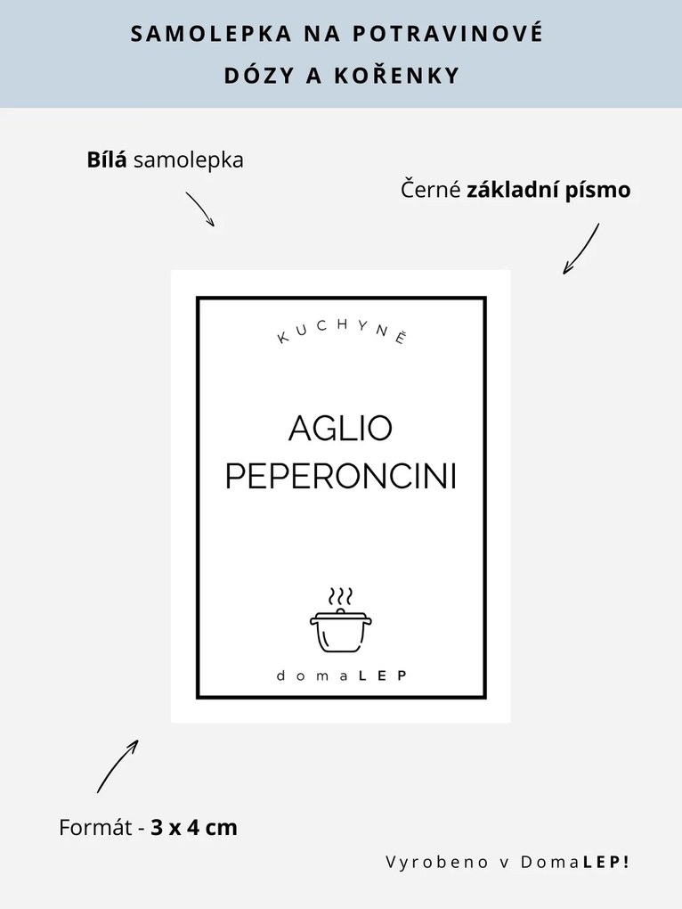 Samolepka na kořenky AGLIO PEPERONCINI bílá 3 × 4 cm základní písmo