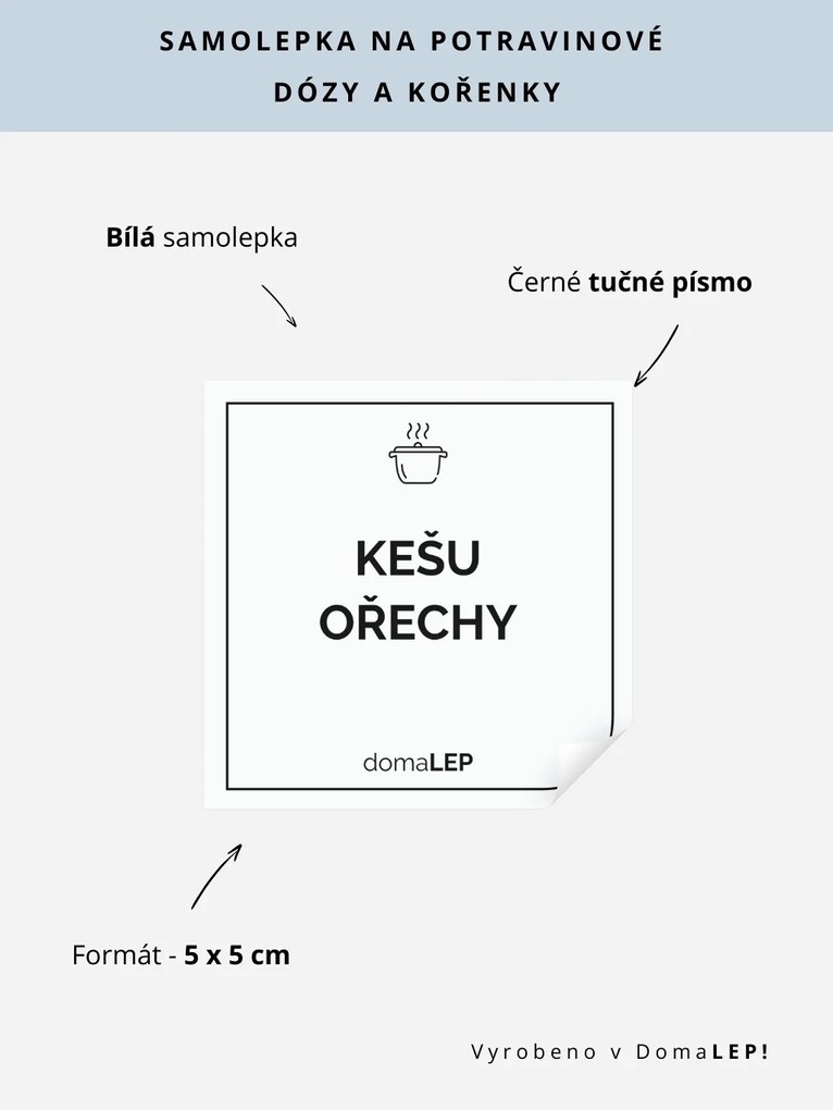 KEŠU OŘECHY – bílá samolepka na dózu, tučné písmo, 5 x 5 cm | DomaLEP