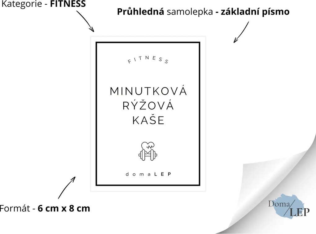 MINUTKOVÁ RÝŽOVÁ KAŠE - Samolepka na dózu pro fitness doplňky - DomaLEP tvar: ČTVEREC, barva: PRŮHLEDNÁ - ČERNÉ písmo, velikost: š. 5 cm x v. 5 cm - tučné písmo