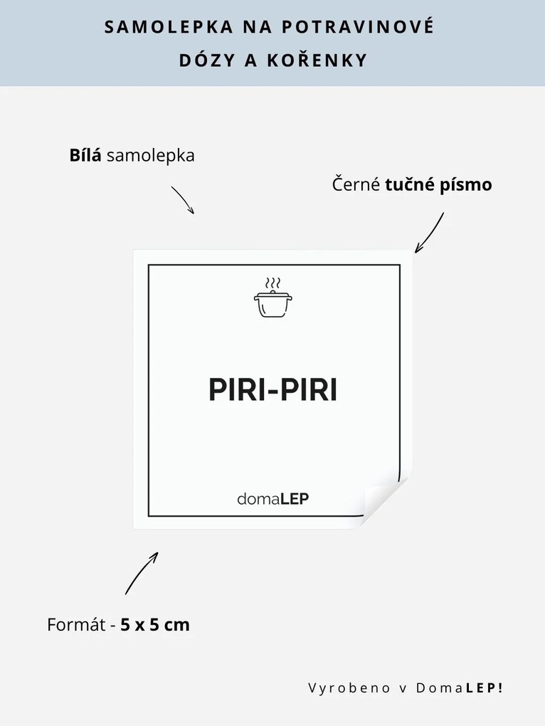Samolepka na kořenky PIRI-PIRI bílá 5 × 5 cm tučné písmo