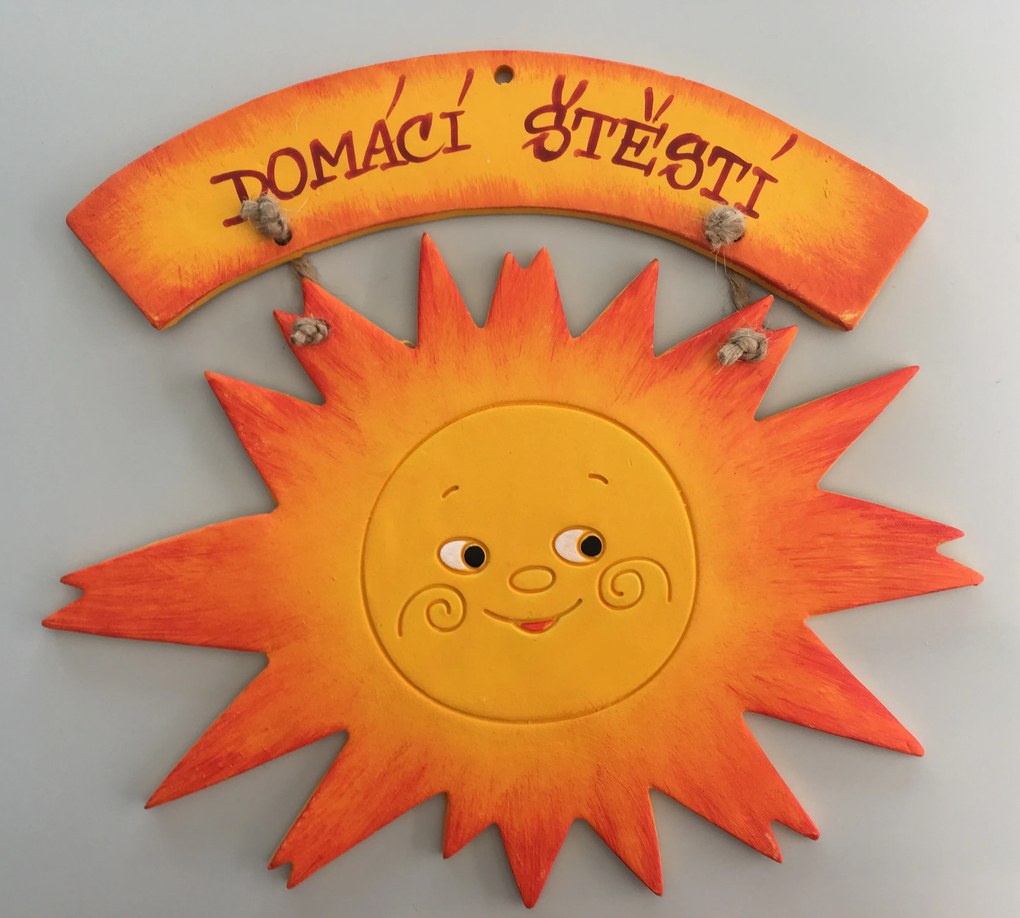 Sluníčko s cedulkou široké Vyberte nápis: Domácí štěstí