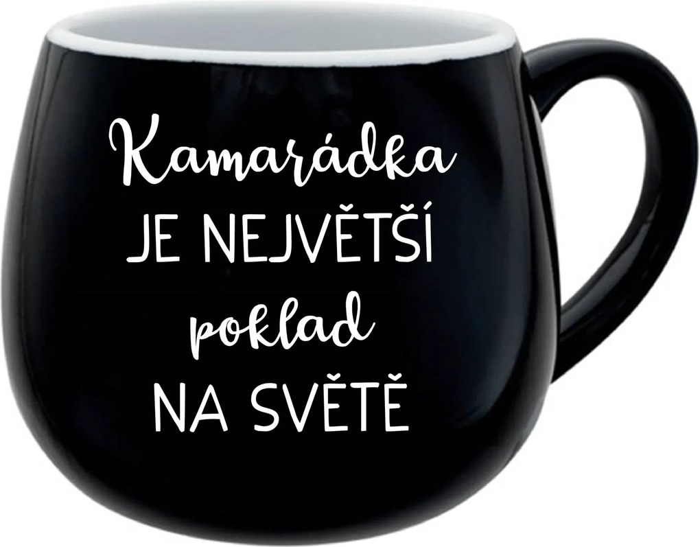 KAMARÁDKA JE NEJVĚTŠÍ POKLAD NA SVĚTĚ - černý keramický hrníček 300 ml