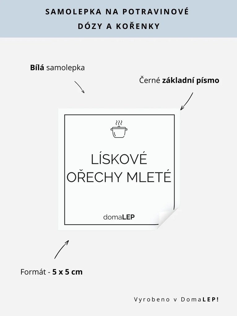 LÍSKOVÉ OŘECHY – bílá samolepka na dózu, základní písmo, 5 x 5 cm | DomaLEP