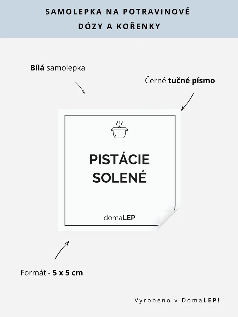 PISTÁCIE SOLENÉ – bílá samolepka na dózu, tučné písmo, 5 x 5 cm | DomaLEP
