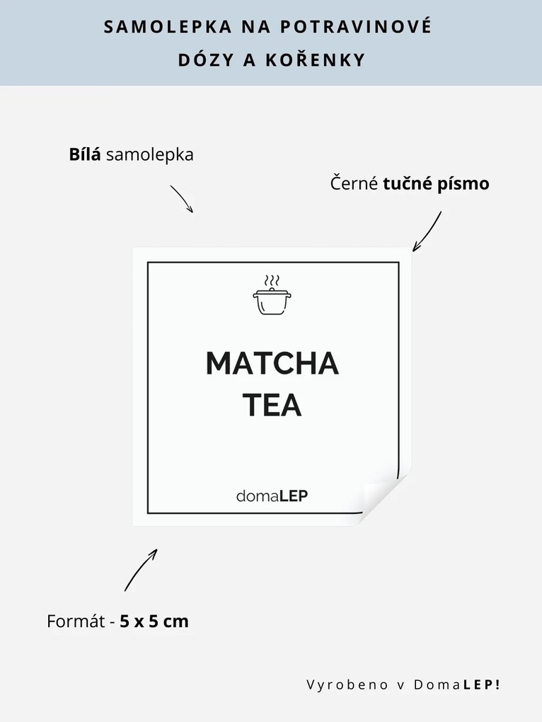 MATCHA TEA -  omyvatelná samolepka na dózu, výběr rozměrů Ø 5 cm / 5 x 5 cm / 6 x 8 cm | DomaLEP