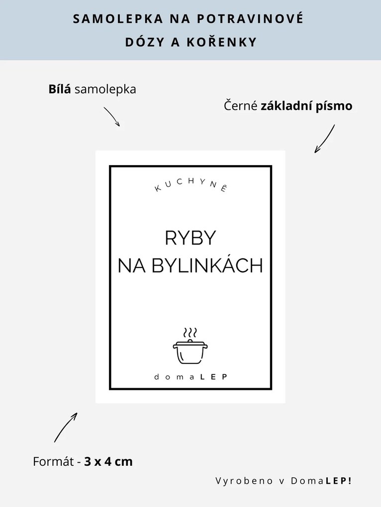 Samolepka na kořenky RYBY NA BYLINKÁCH bílá 3 × 4 cm základní písmo
