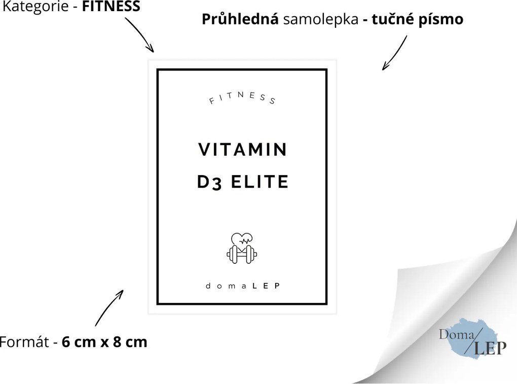 VITAMIN D3 ELITE - Samolepka na dózu pro fitness doplňky - DomaLEP tvar: OBDÉLNÍK, barva: PRŮHLEDNÁ - ČERNÉ písmo, velikost: š. 6 cm x v. 8 cm - tučné písmo