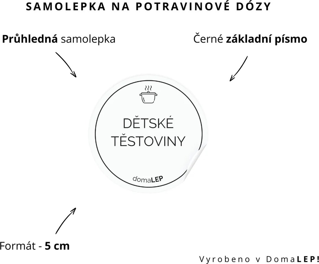 DĚTSKÉ TĚSTOVINY - omyvatelná samolepka na dózu, výběr rozměrů Ø 5 cm / 5 x 5 cm / 6 x 8 cm | DomaLEP tvar: OBDÉLNÍK, barva: PRŮHLEDNÁ - ČERNÉ písmo, velikost: š. 6 cm x v. 8 cm - tučné písmo