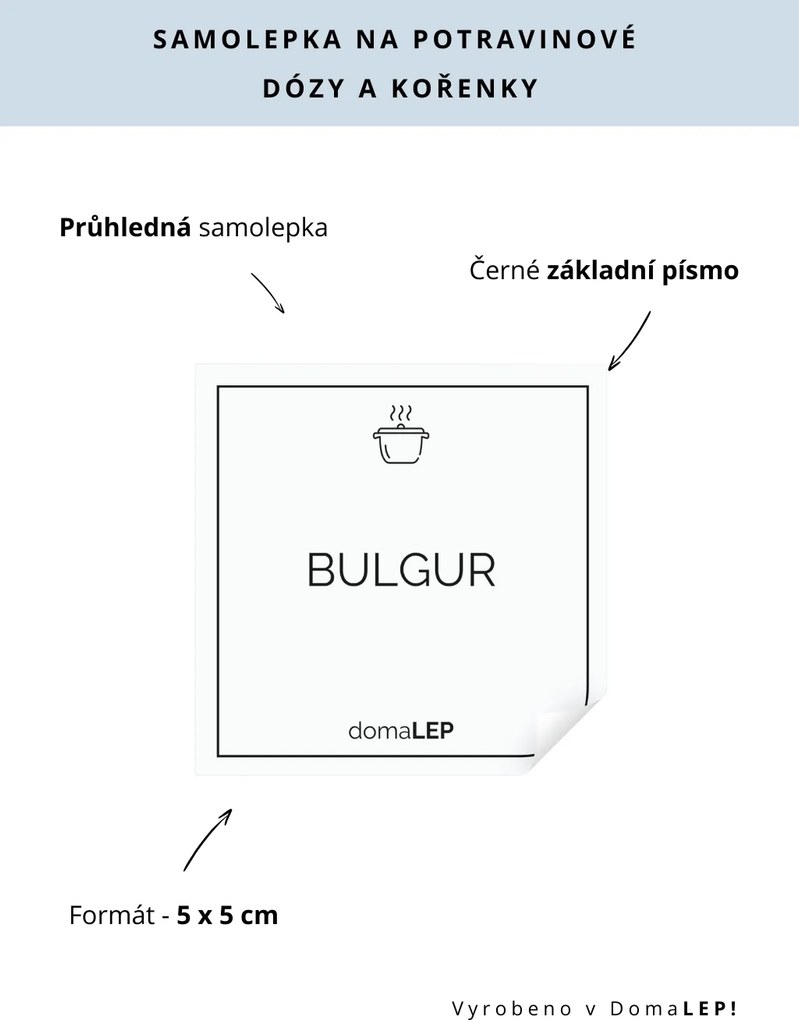 BULGUR – průhledná samolepka na dózu, základní písmo, 5 × 5 cm