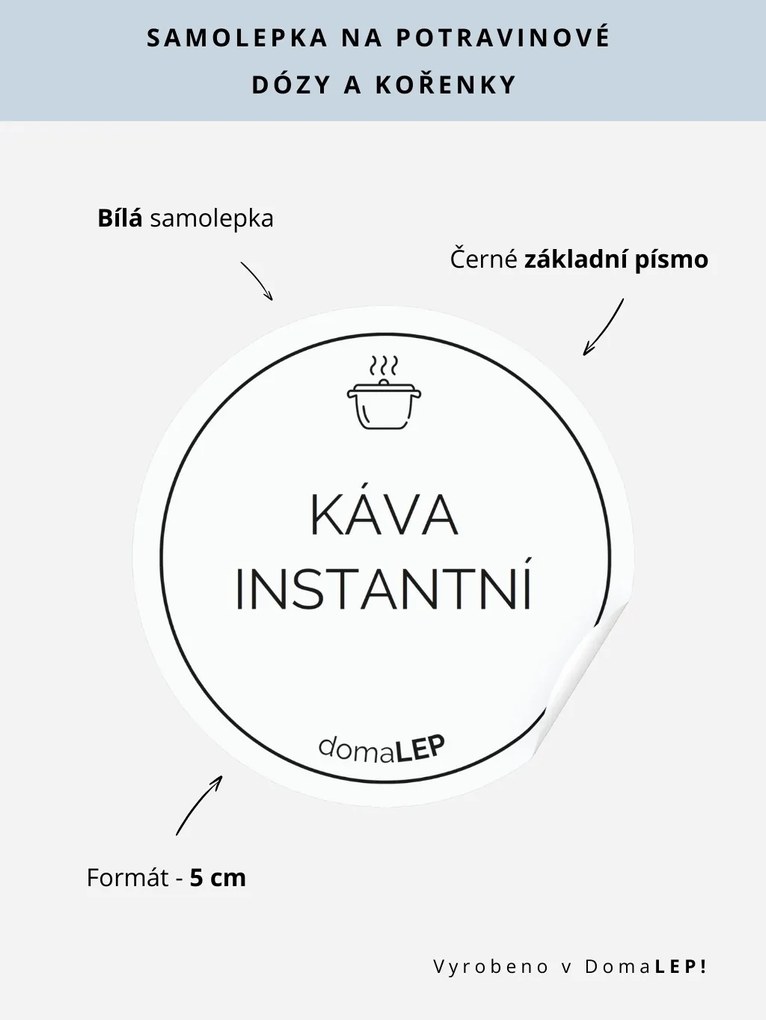 KÁVA INSTANTNÍ – bílá samolepka na dózu, základní písmo, 5 cm | DomaLEP
