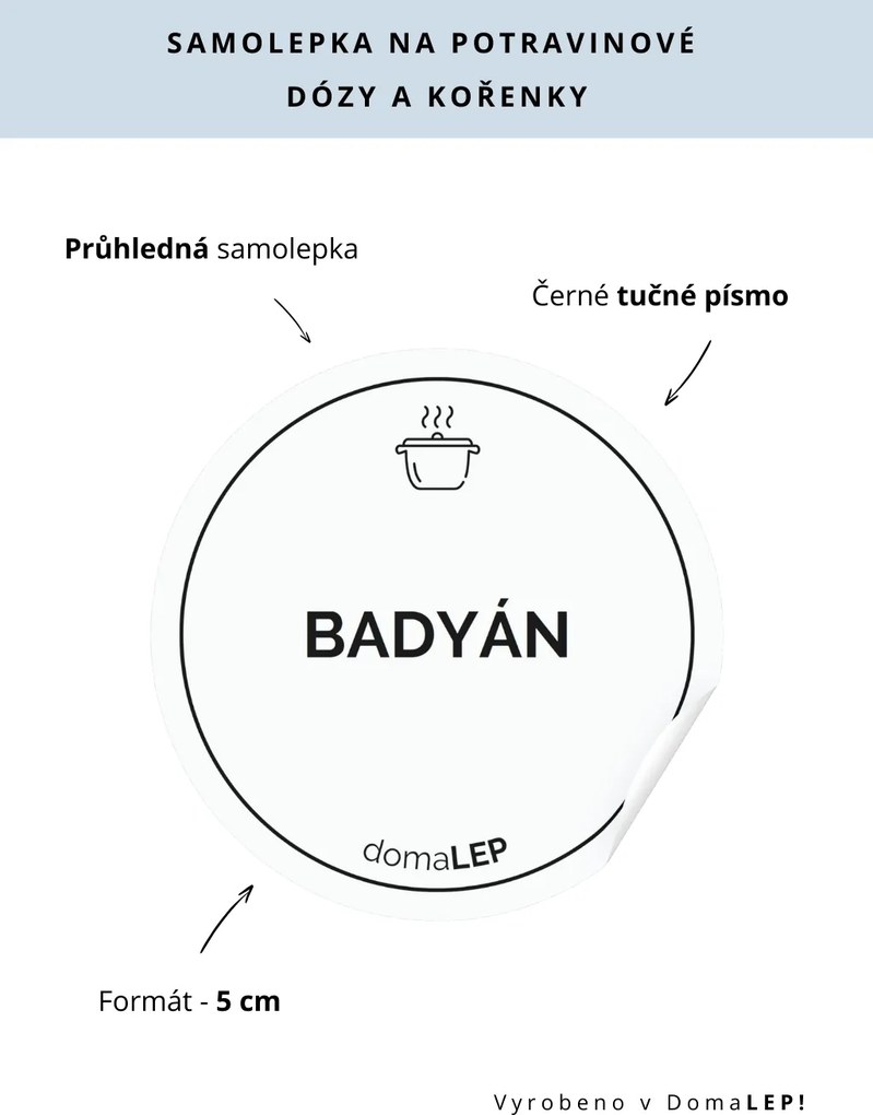 Samolepka na kořenky BADYÁN průhledná 5 cm tučné písmo