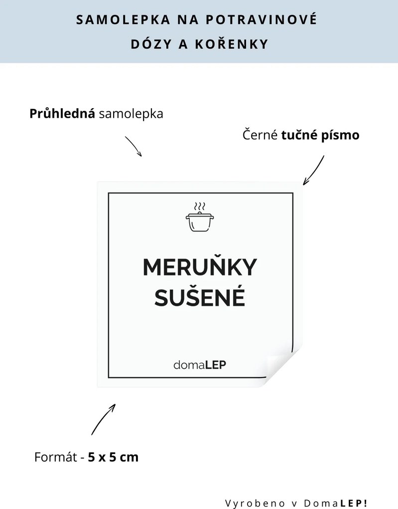 MERUŇKY SUŠENÉ – průhledná samolepka na dózu, tučné písmo, 5 x 5 cm | DomaLEP