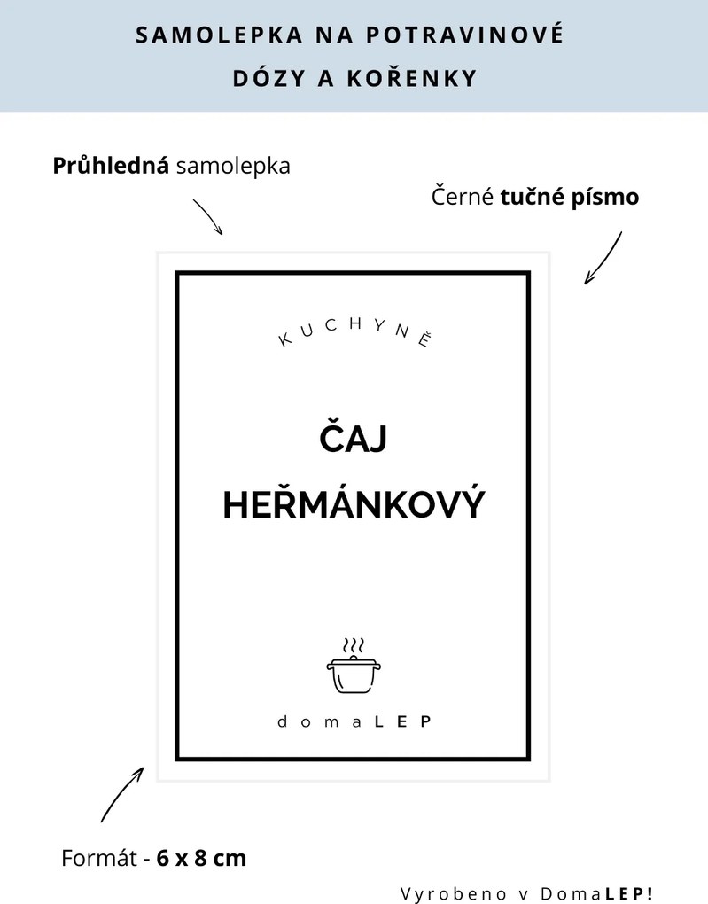 ČAJ HEŘMÁNKOVÝ – průhledná samolepka na dózu, tučné písmo, 6 × 8 cm | DomaLEP