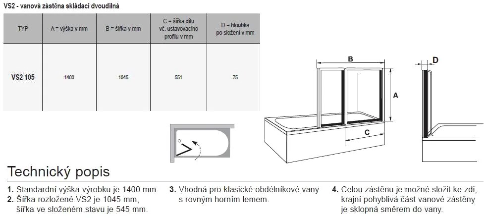 Ravak Vanová zástěna dvoudílná 105 cm Satin,     VS2-105 GRAPE SATIN   796M0U00ZG Profil: Satin, Sklo: Hladké čiré VS2-105 TRANSPARENT SATIN