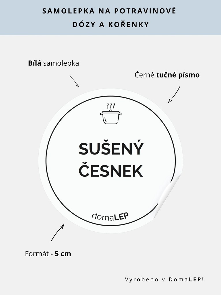 Samolepka na kořenky SUŠENÝ ČESNEK bílá 5 cm tučné písmo