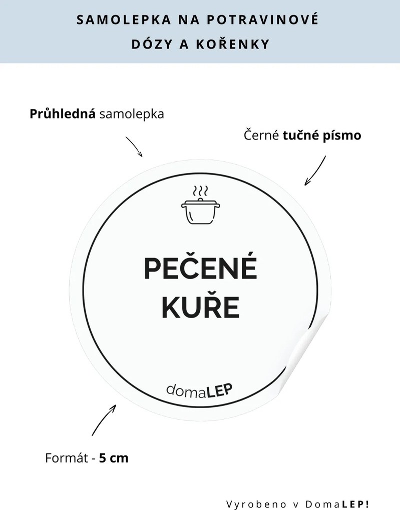 Samolepka na kořenky PEČENÉ KUŘE průhledná 5 cm tučné písmo