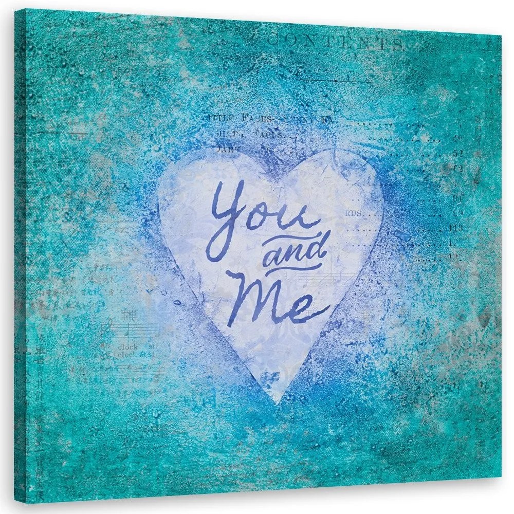 Gario Obraz na plátně Nápis Blue You and Me - Andrea Haase Rozměry: 30 x 30 cm