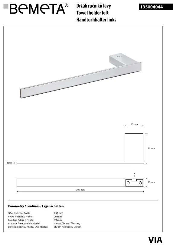 Bemeta Design VIA: Držák ručníků, 297 mm - 135004044