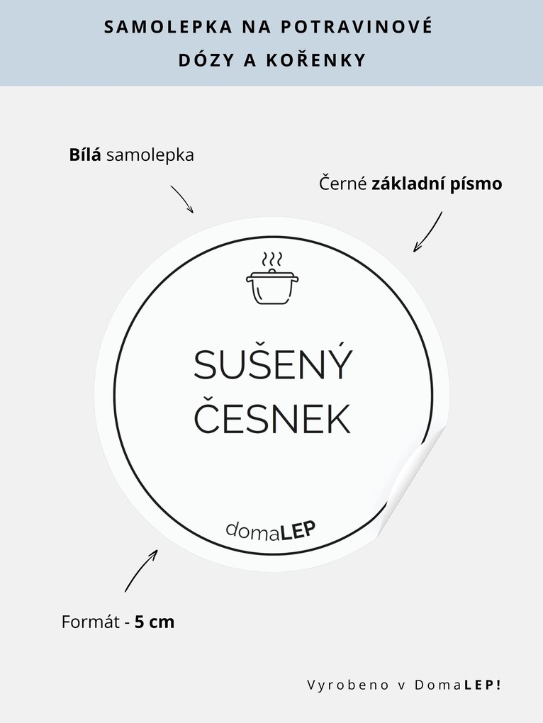 Samolepka na kořenky SUŠENÝ ČESNEK bílá 5 cm základní písmo