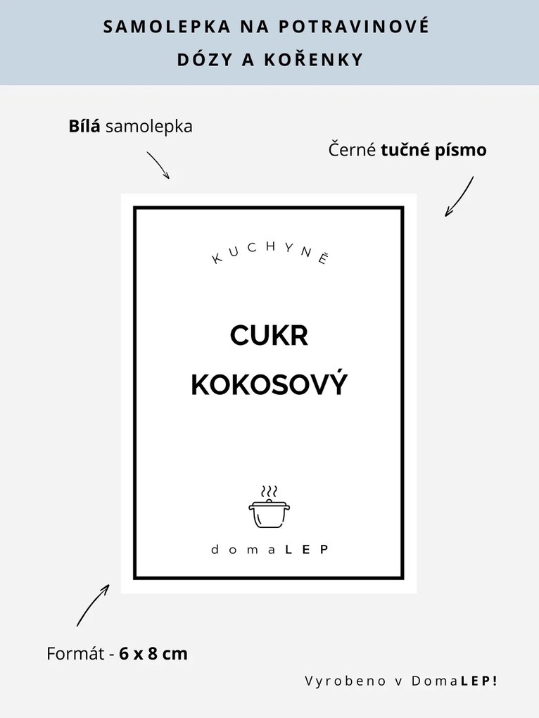 Samolepka na dózu CUKR KOKOSOVÝ – bílá, 6 × 8 cm, tučné písmo