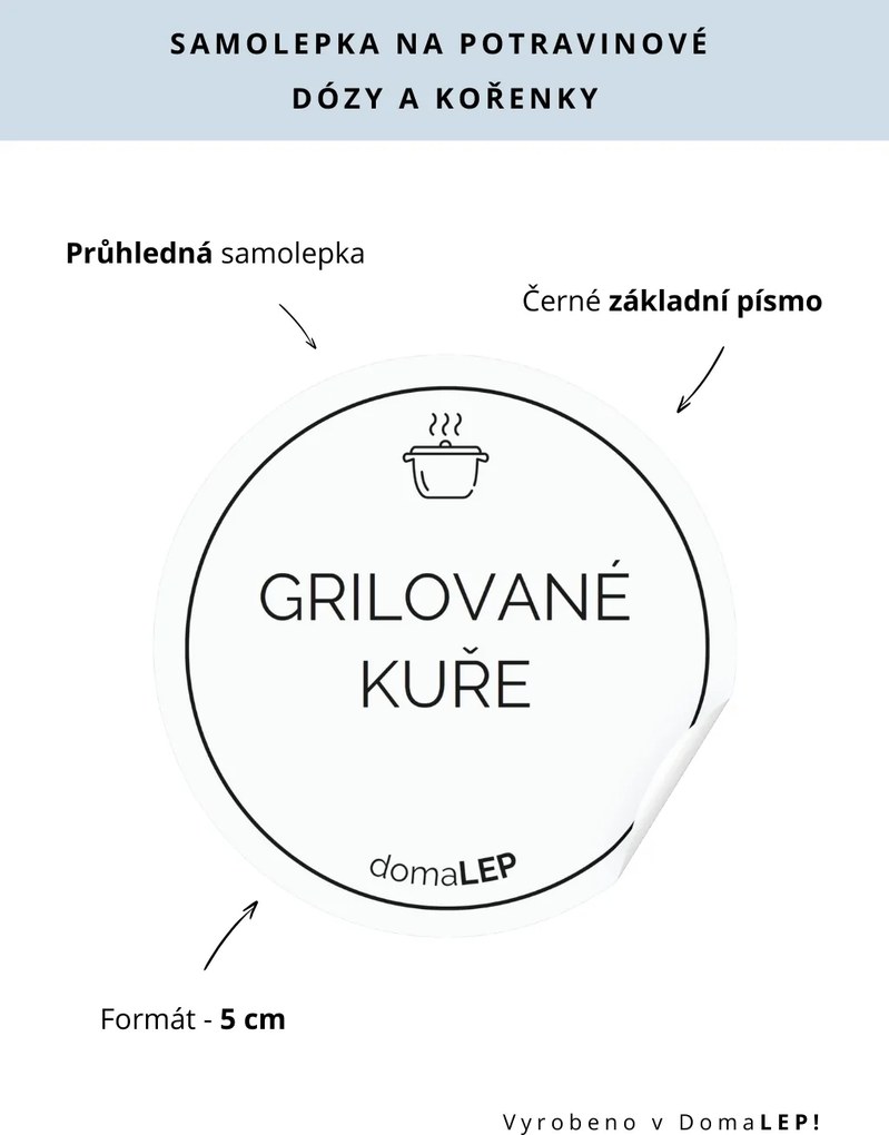 Samolepka na kořenky GRILOVANÉ KUŘE průhledná 5 cm základní písmo