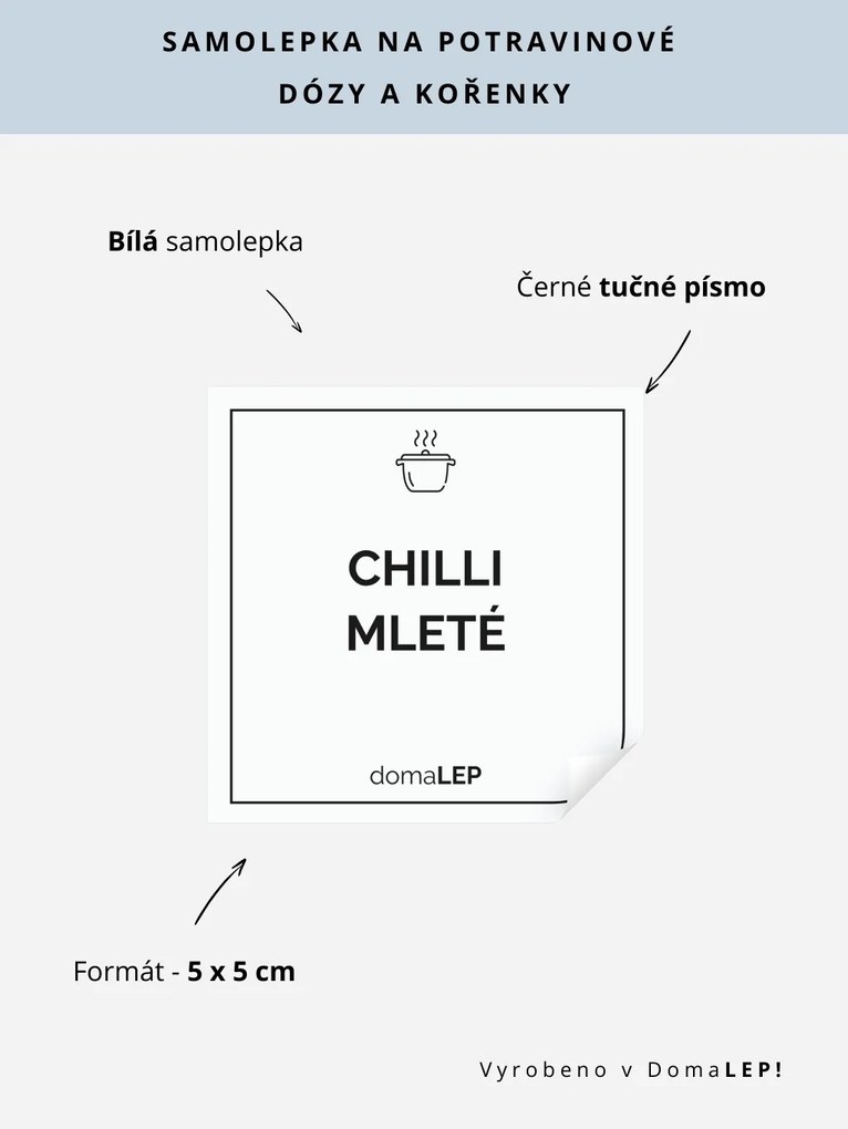 Samolepka na kořenky CHILLI MLETÉ bílá 5 × 5 cm tučné písmo