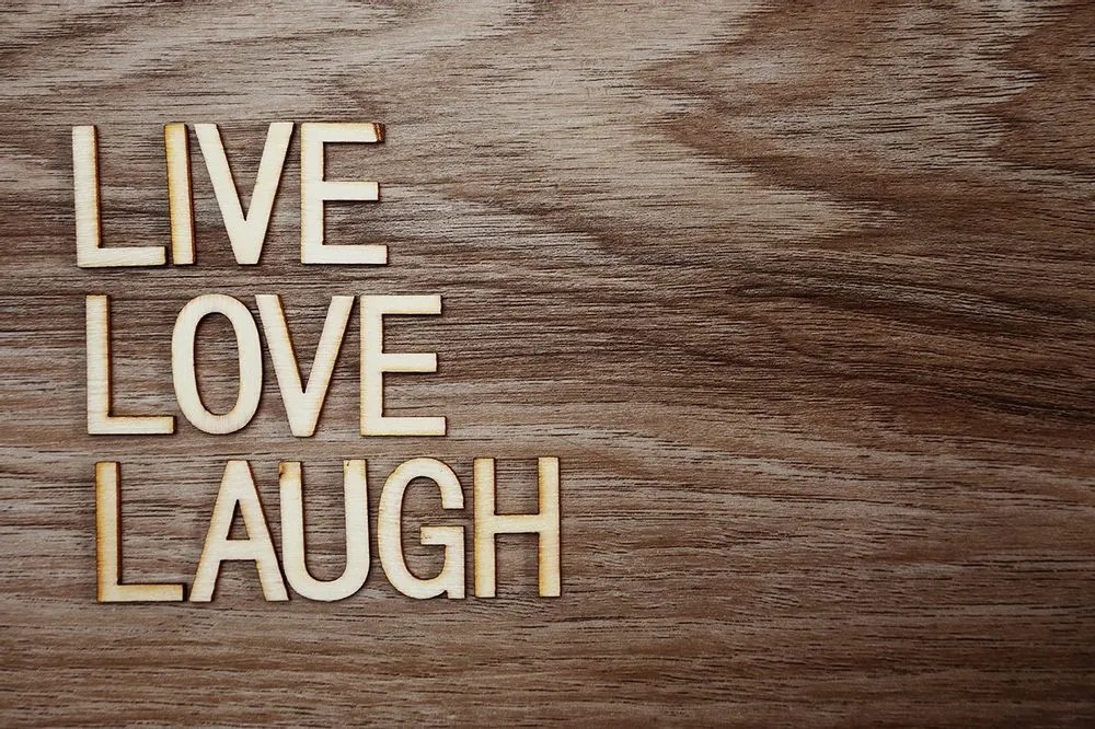 Tapeta Live Love Laugh - 150x100 cm