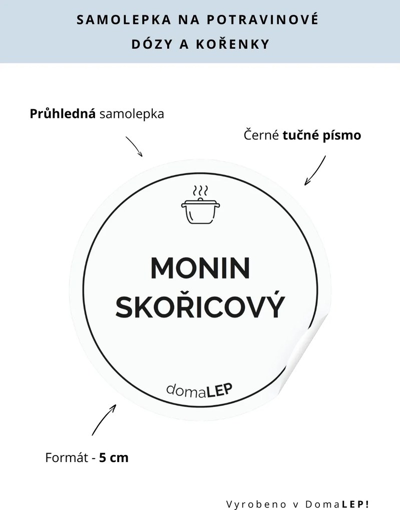 Samolepka na láhev MONIN SKOŘICOVÝ průměr 5 cm – průhledná vinylová, voděodolná, omyvatelná samolepka na dózy, tučné písmo