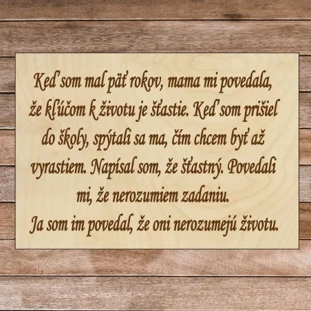 Dřevěná tabulka s textem - Klíč k životu | SENTOP T001