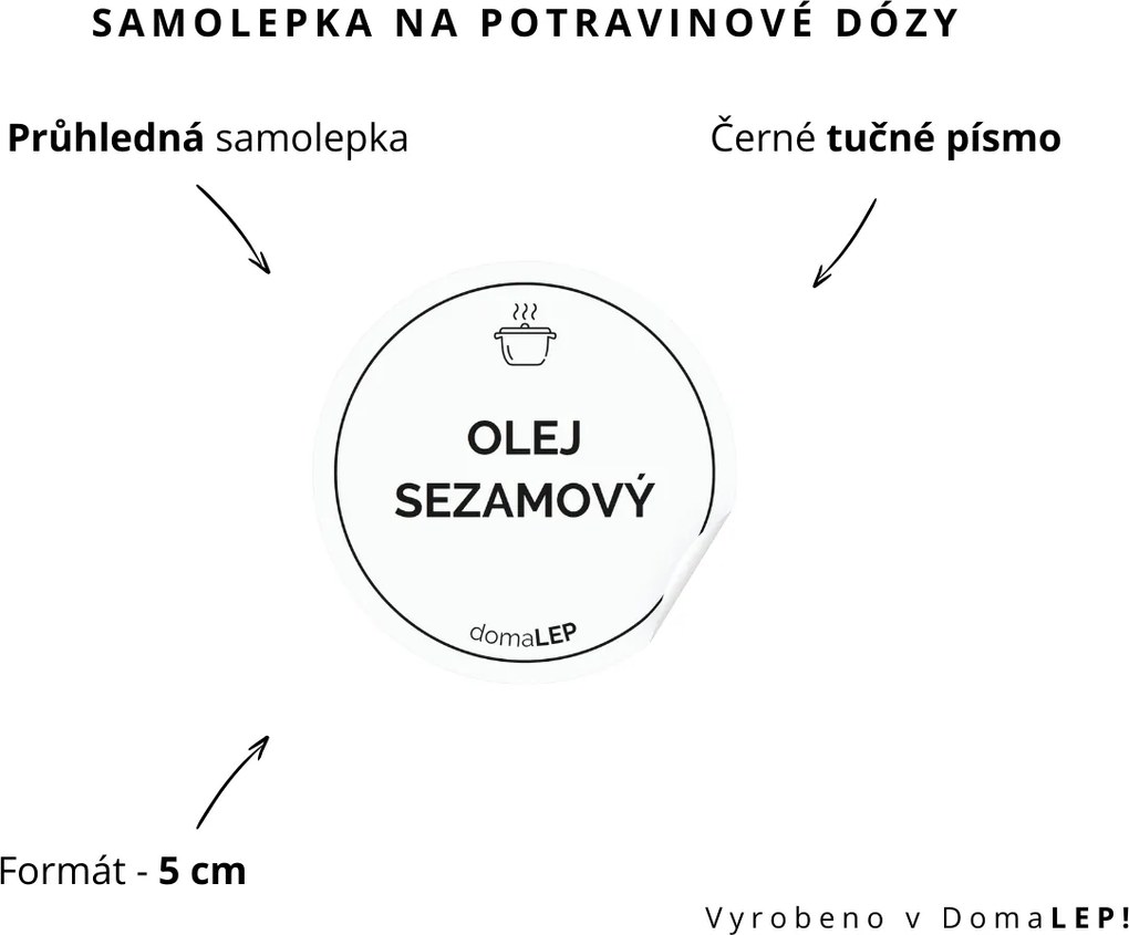 OLEJ SEZAMOVÝ - omyvatelná samolepka na dózu, výběr rozměrů Ø 5 cm / 5 x 5 cm / 6 x 8 cm | DomaLEP tvar: KOLEČKO, barva: PRŮHLEDNÁ - ČERNÉ písmo, velikost: Ø 5 cm - základní písmo