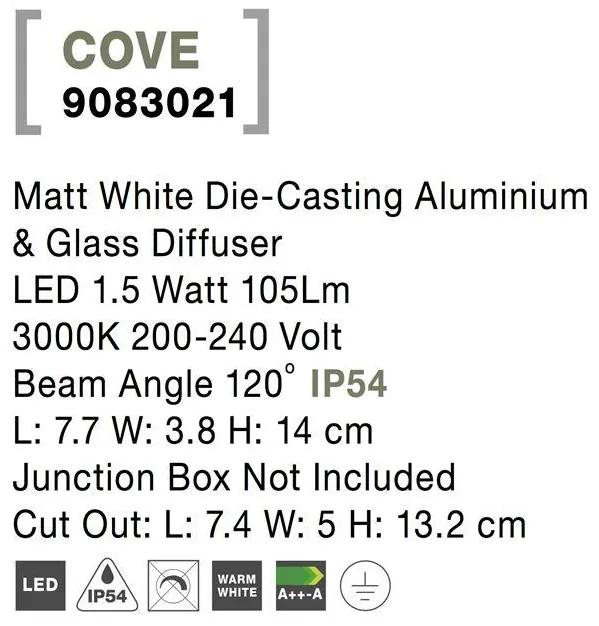 Nova Luce Venkovní zapuštěné svítidlo do zdi COVE matný bílá litý hliník a skleněný difuzor LED 1.5W 3000K, IP54
