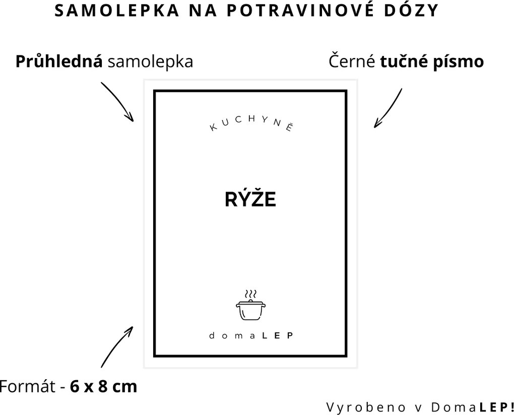 RÝŽE - omyvatelná samolepka na dózu, výběr rozměrů Ø 5 cm / 5 x 5 cm / 6 x 8 cm | DomaLEP tvar: OBDÉLNÍK, barva: PRŮHLEDNÁ - ČERNÉ písmo, velikost: š. 6 cm x v. 8 cm - tučné písmo