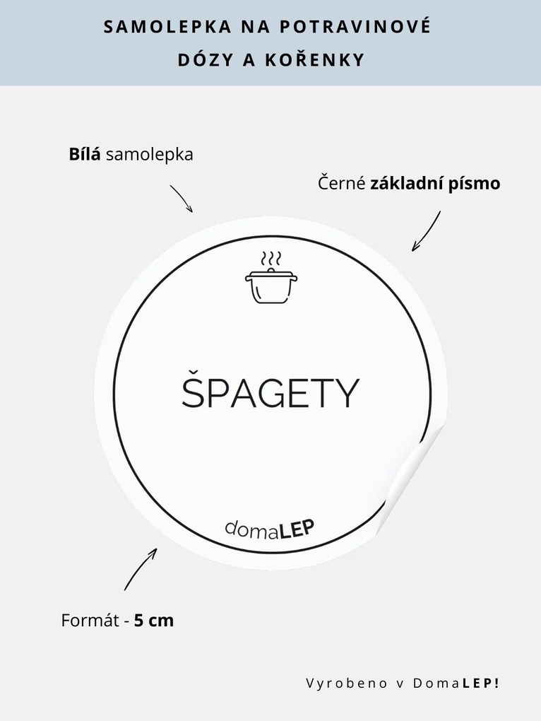 ŠPAGETY  – bílá samolepka na dózu, základní písmo, 5 cm | DomaLEP