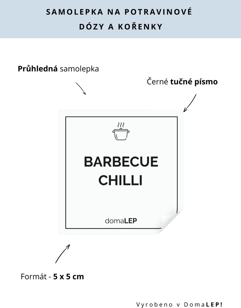 Samolepka na kořenky BARBECUE CHILLI průhledná 5 × 5 cm tučné písmo