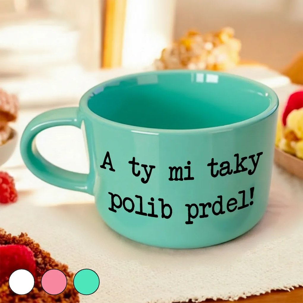 Ahome CZ Hrnek makronka - A ty mi taky polib prdel Vyberte barvu: Mátová