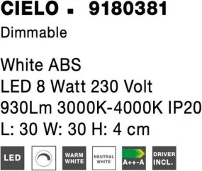 Stropní LED svítidlo NOVA LUCE CIELO 8W 3000-4000K 9180381 stmívatelné Triac