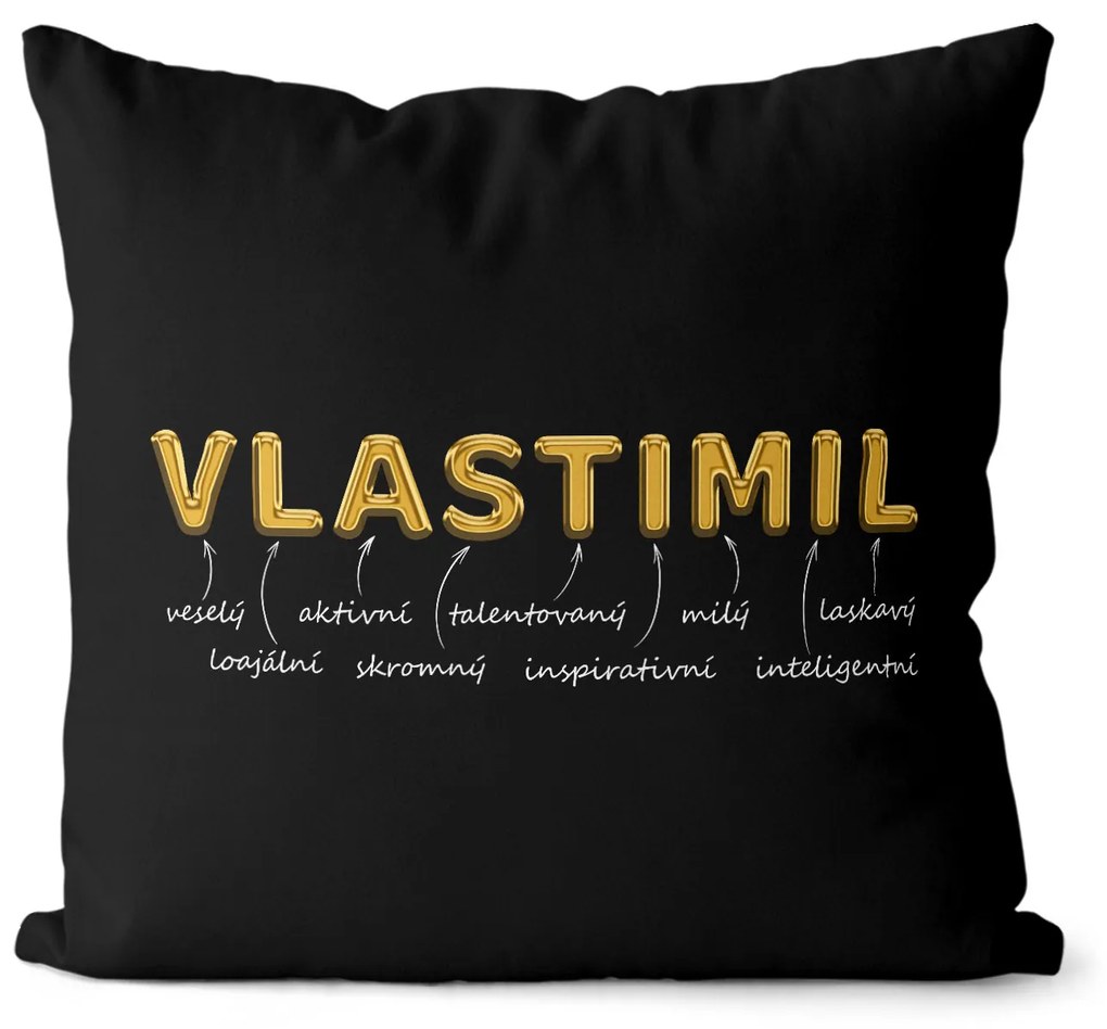 Polštář Mužská jména – GOLD (Velikost: 55 x 55 cm, Jméno: Vlastimil)