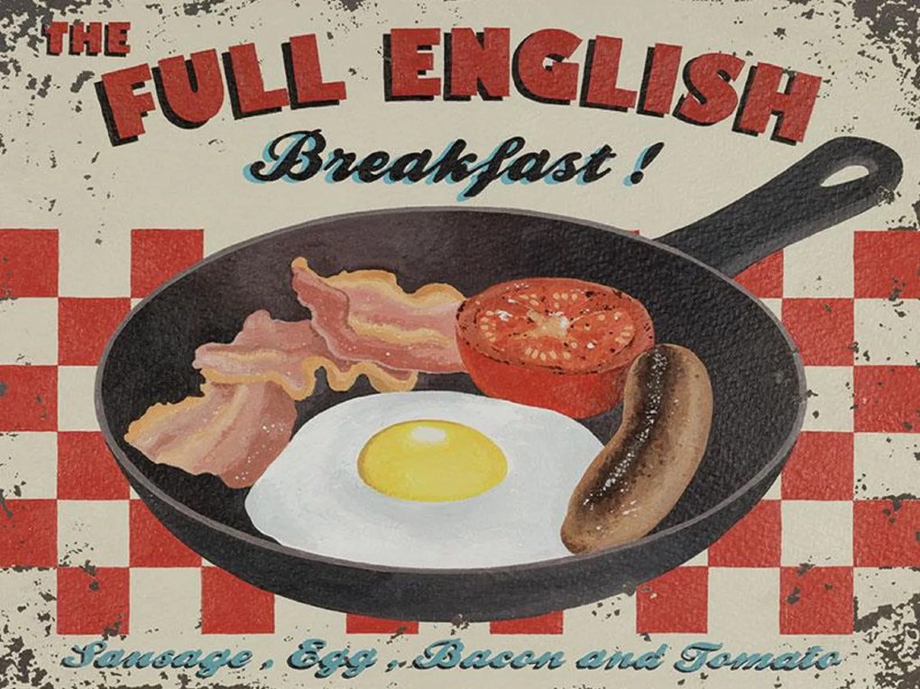 Plechová cedule Full English Breakfast Velikost: A5 (20 x 15 cm)