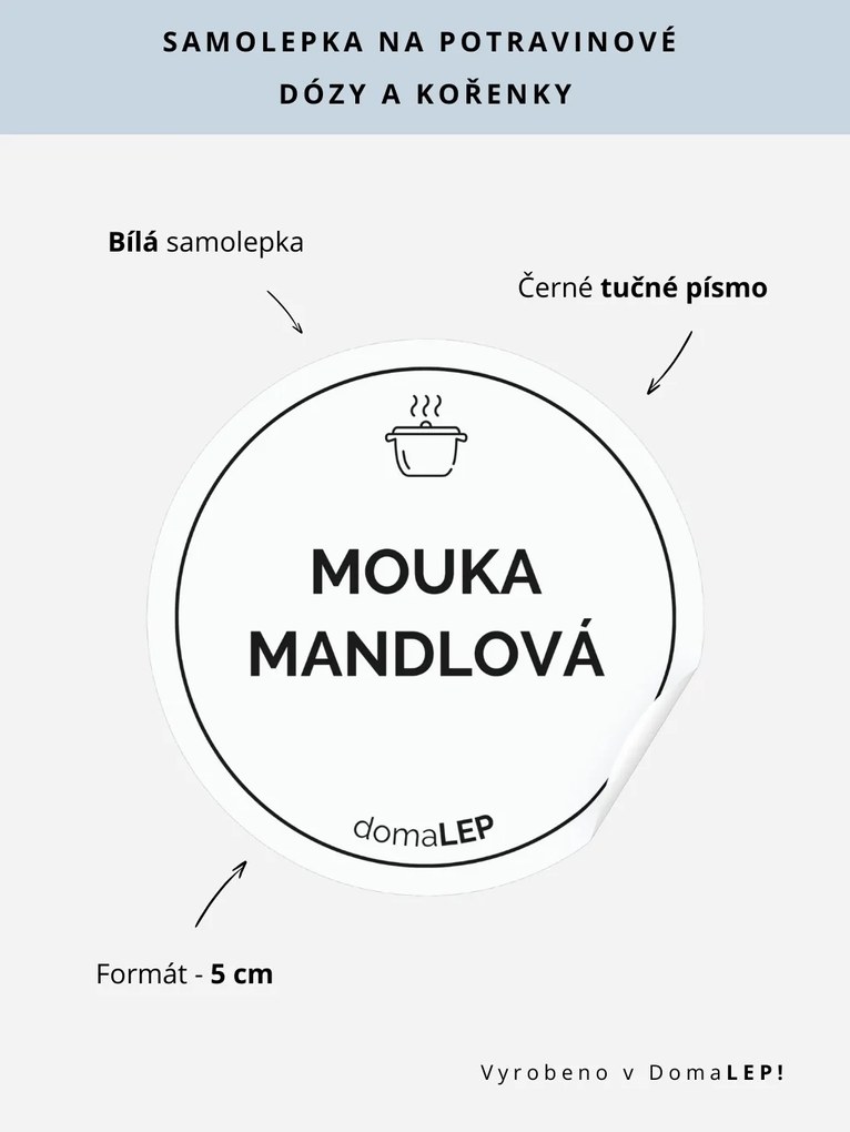 MOUKA MANDLOVÁ - omyvatelná samolepka na dózu, výběr rozměrů Ø 5 cm / 5 x 5 cm / 6 x 8 cm | DomaLEP