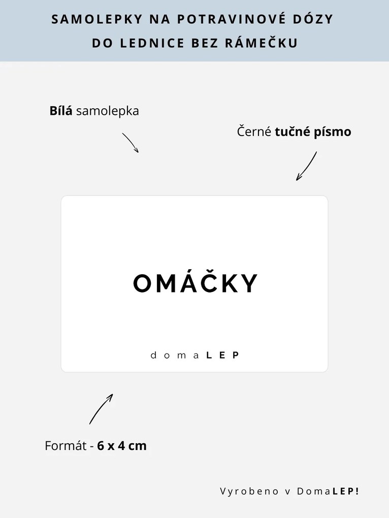OMÁČKY - Samolepka na dózy do lednice, 6 x 4 cm